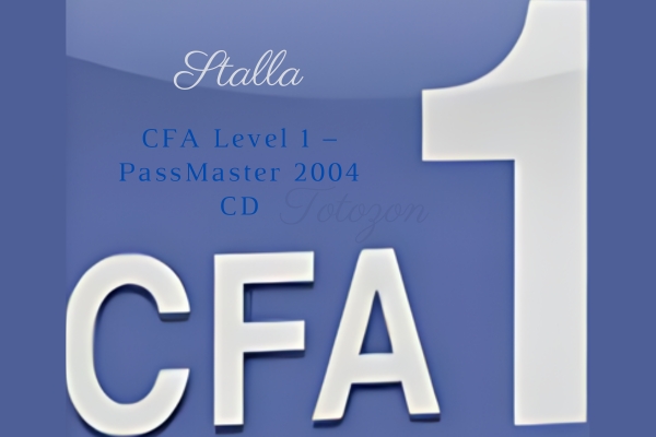 Ace the CFA Level 1 Exam with Stalla's PassMaster 2004 CD